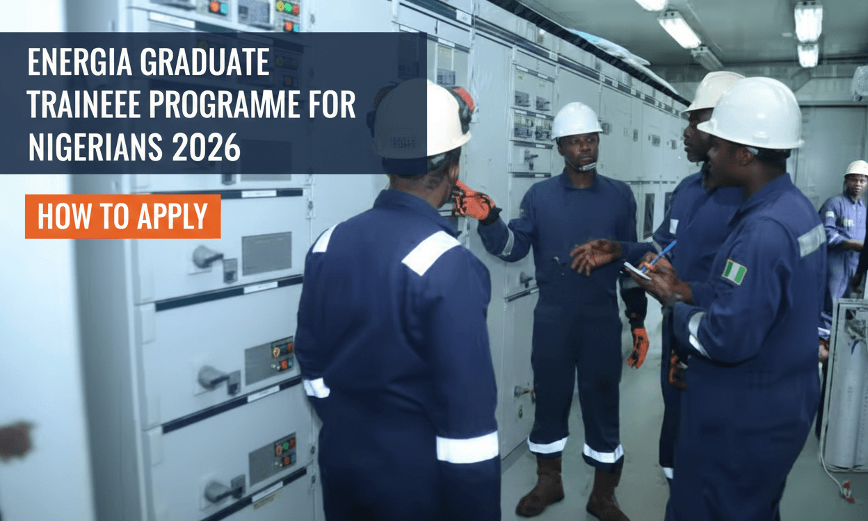 Energia Graduate Trainee Programme For Nigerians 2026 | How To Apply - NextGenScholarship